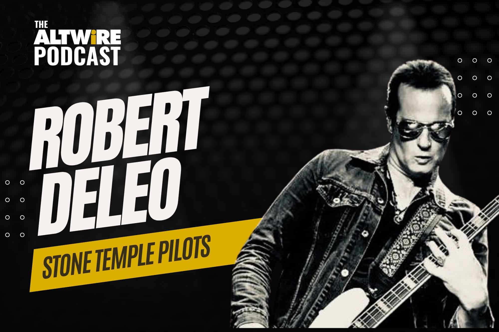 Episode 01 - The Jammy Party - Robert Deleo - AltWire
