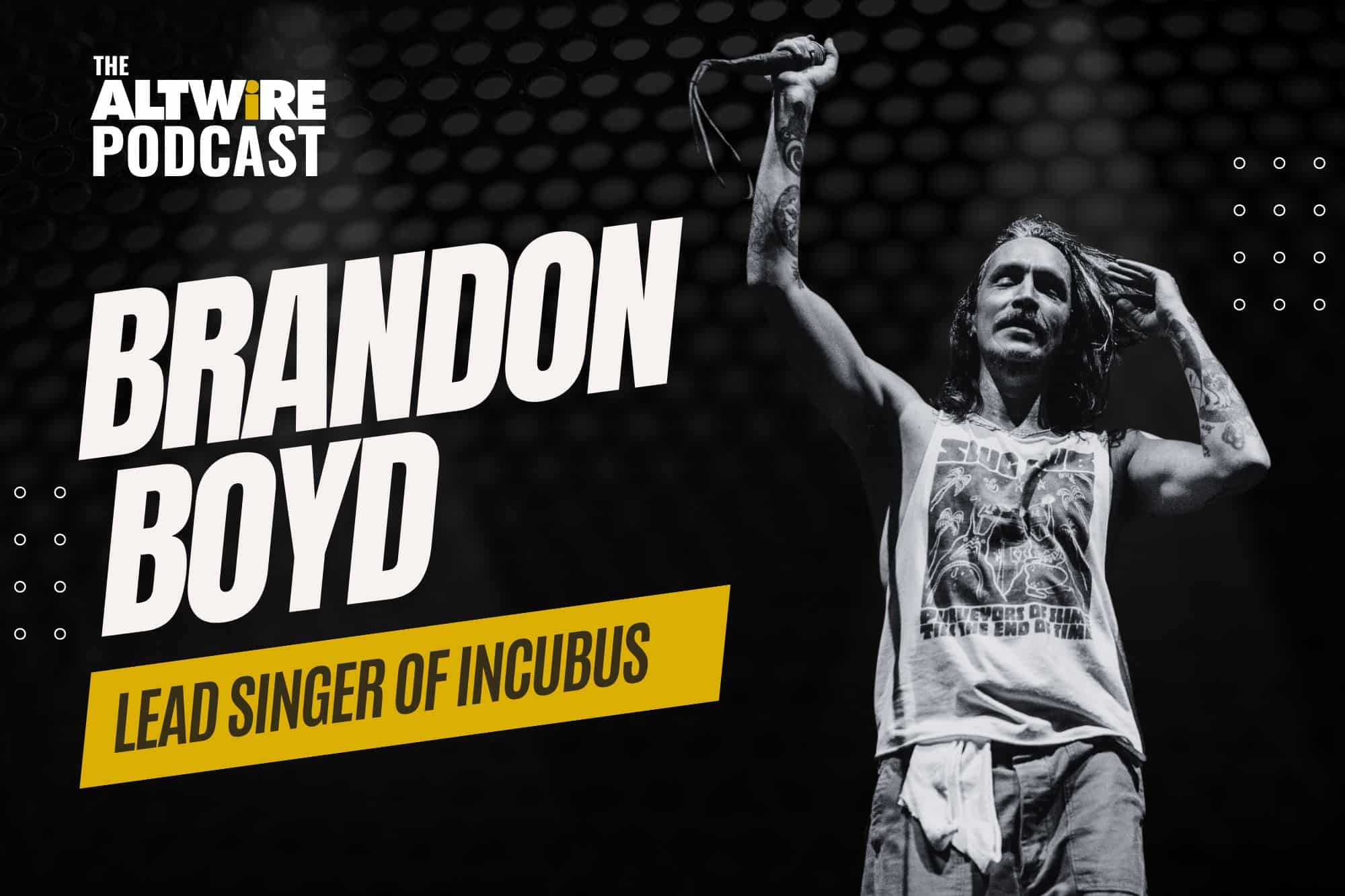 Episode 16 - Brandon Boyd on Morning View XXIII - AltWire